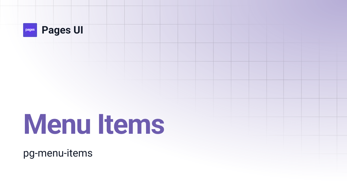 Menu Items | Pages UI